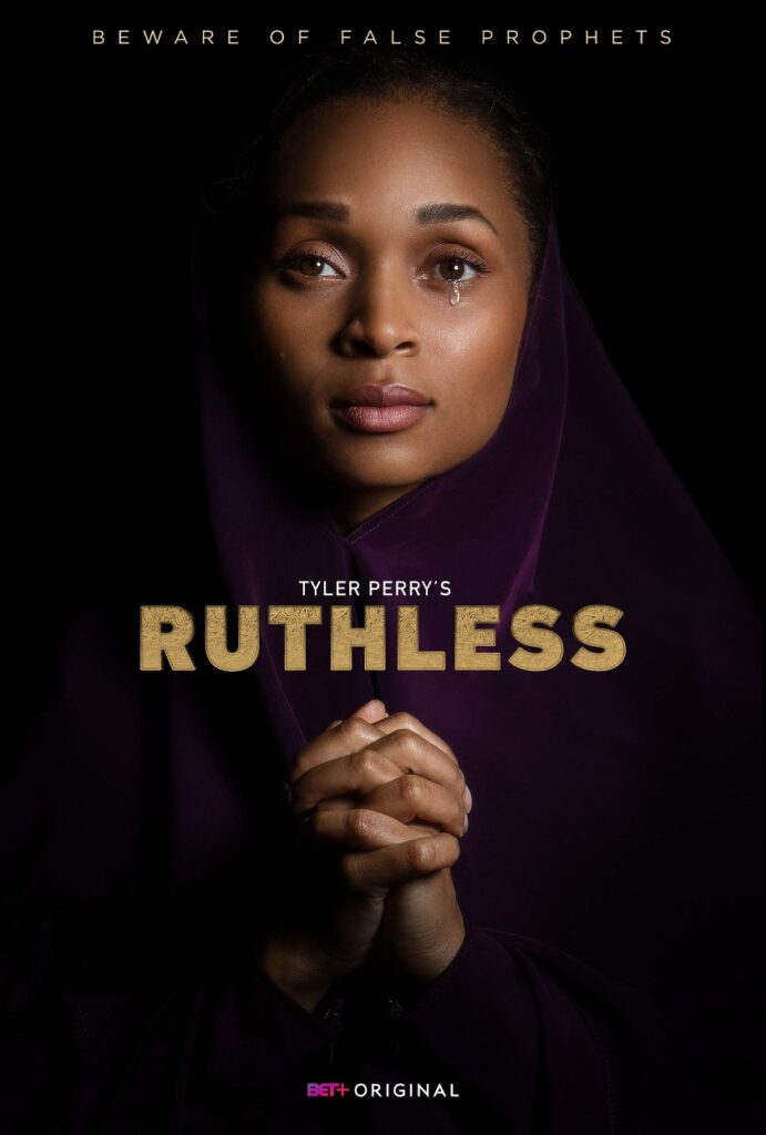 The Cast of Tyler Perry’s “Ruthless” Shares Everything You Need to Know ...
